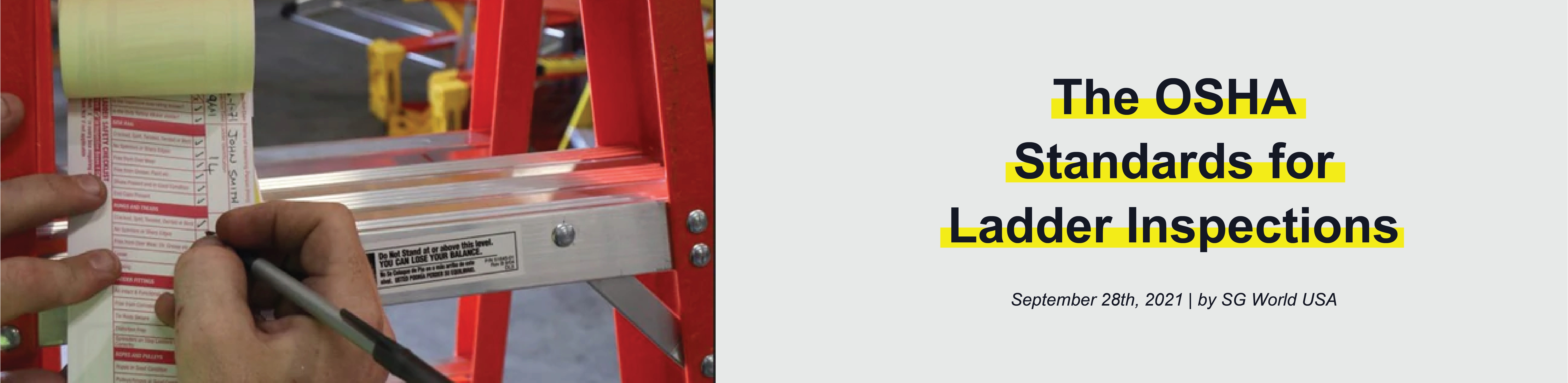 The OSHA Standards for Ladder Inspections