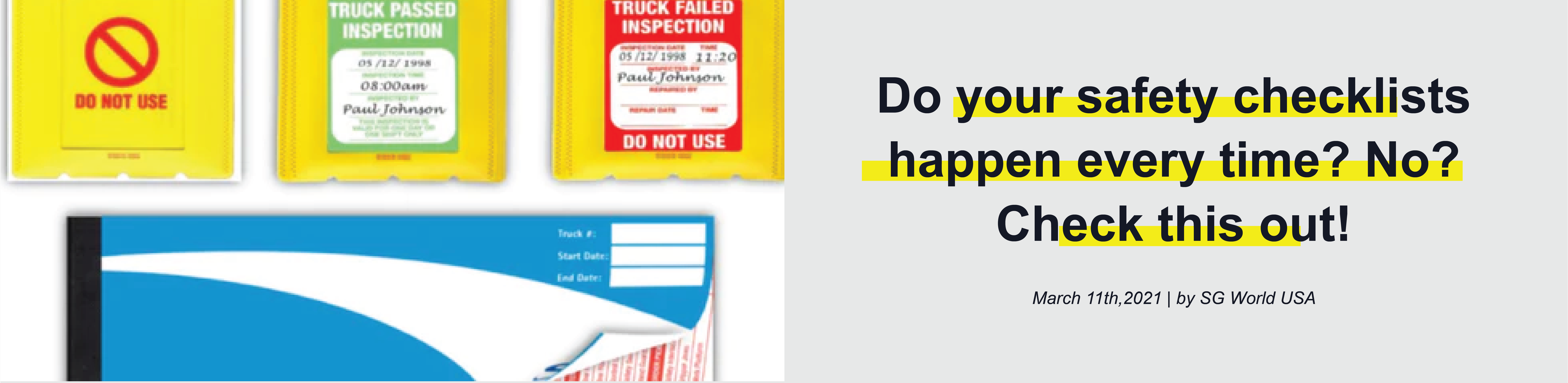 Do your safety checklists happen every time? No? Check this out!