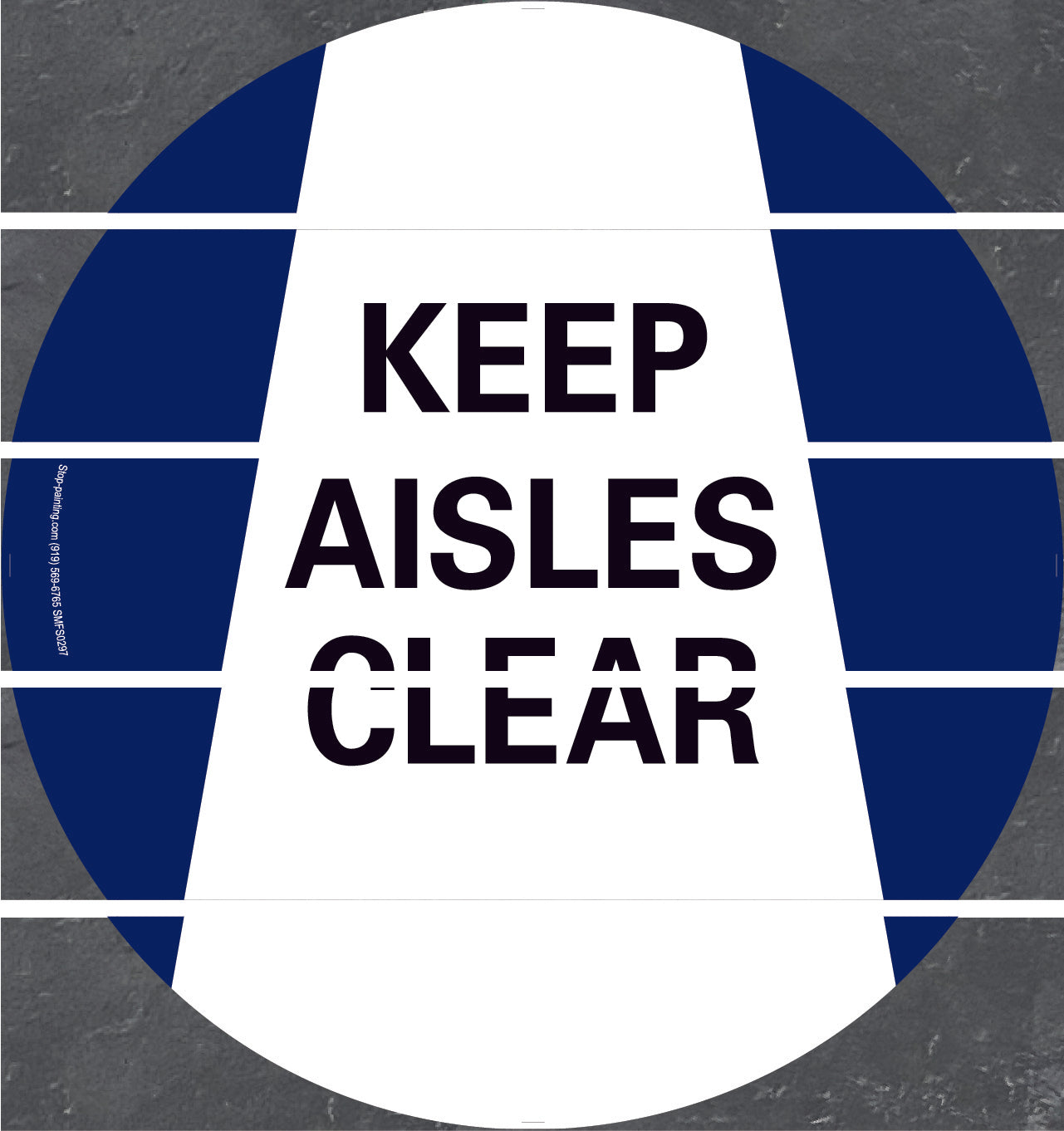 Floor Sign, Superior Mark, Keep Aisles Clear, 17.5"