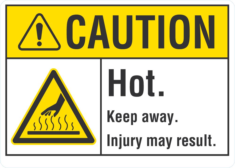 CAUTION Hot Sign
