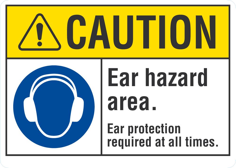 CAUTION Ear Hazard Area Sign LCU3-0052-NP_10x7