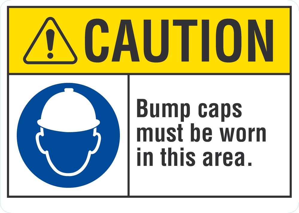 CAUTION Bump Caps Must Be Worn Sign