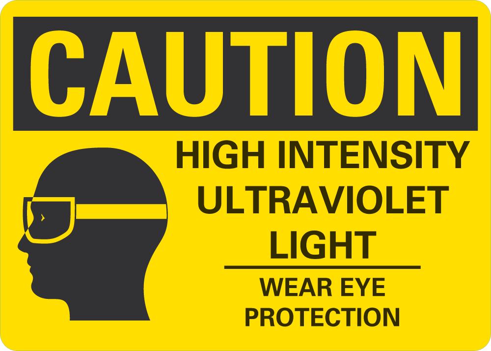 CAUTION High Intensity Ultraviolet Light Sign LCU3-0170-NP_10x7
