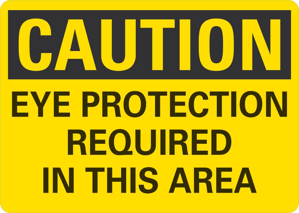 CAUTION Eye Protection Required In This Area Sign LCU3-0358-NP_10x7