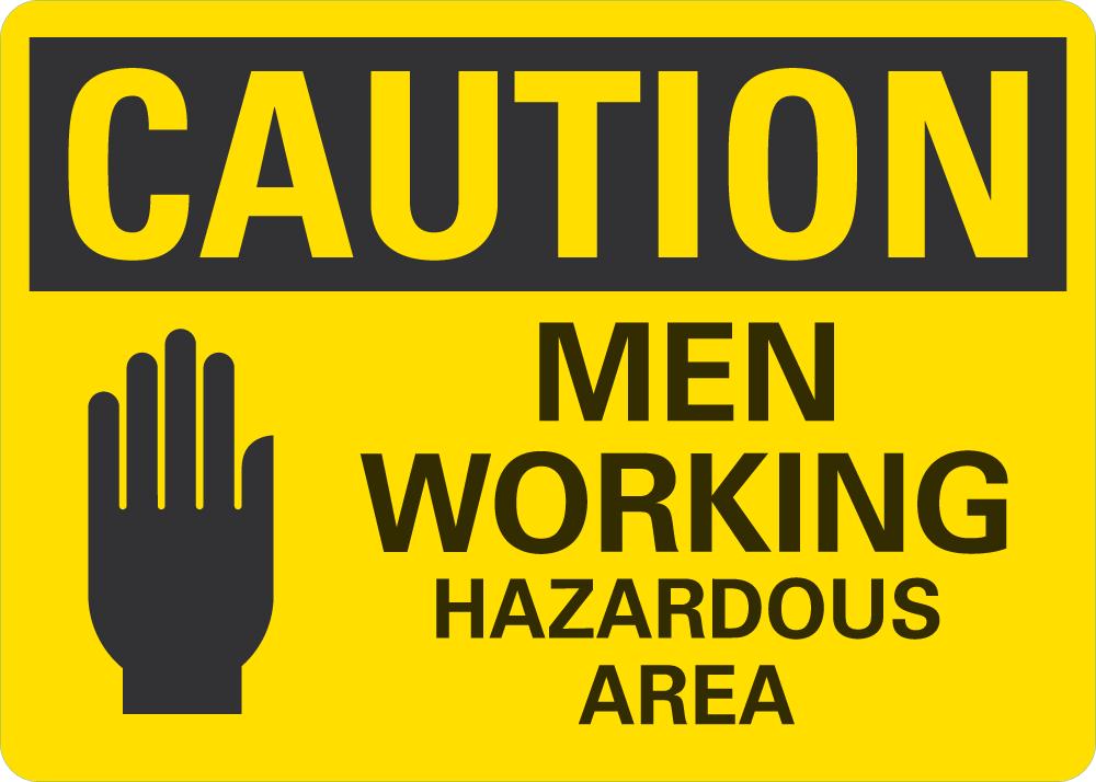 CAUTION Men Working, Hazardous Area Sign LCU3-0496-NP_10x7
