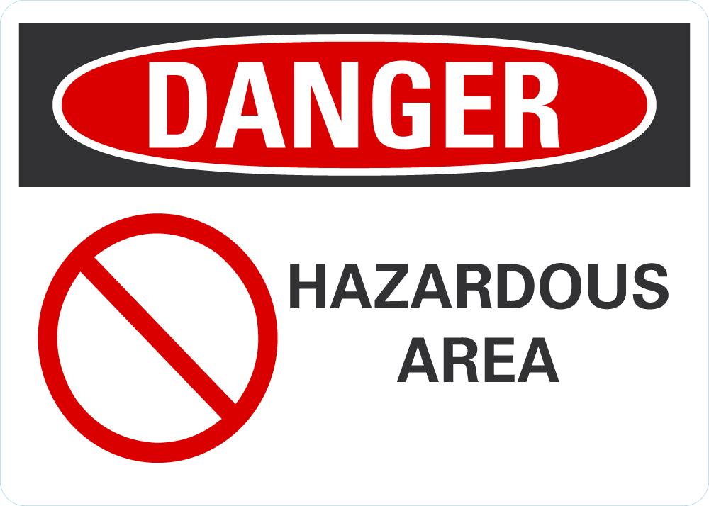 DANGER Hazardous Area Sign LCU4-0210-NA_10X7