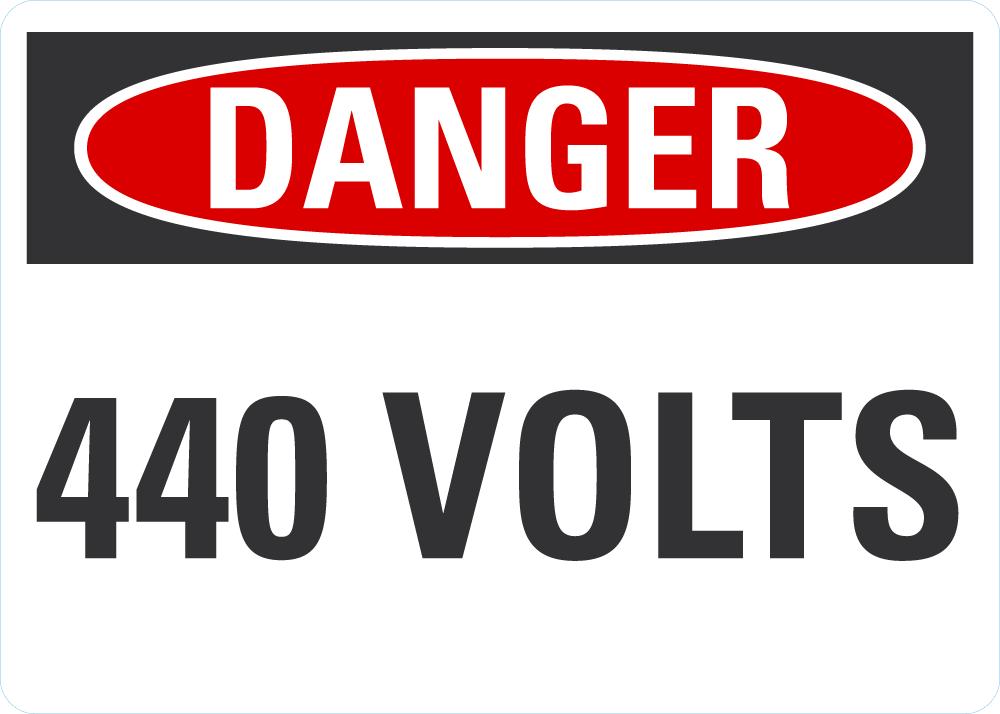 DANGER 440 Volts Sign LCU4-0325-NA_10X7