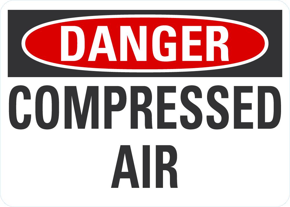 DANGER Compressed Air Sign LCU4-0365-NA_10X7