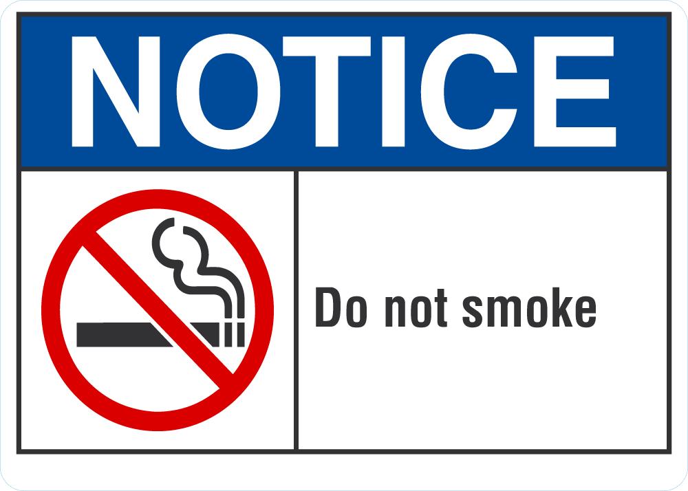 NOTICE Do Not Smoke Sign LCU5-0028-RA_14x10